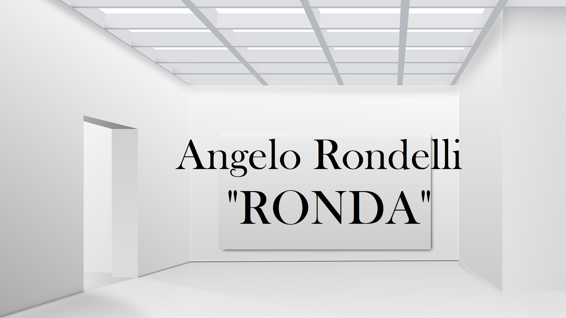 ANGELO RONDELLI, "RONDA": IL FASCINO INFINITO DELLA NATURA - ART IS ...